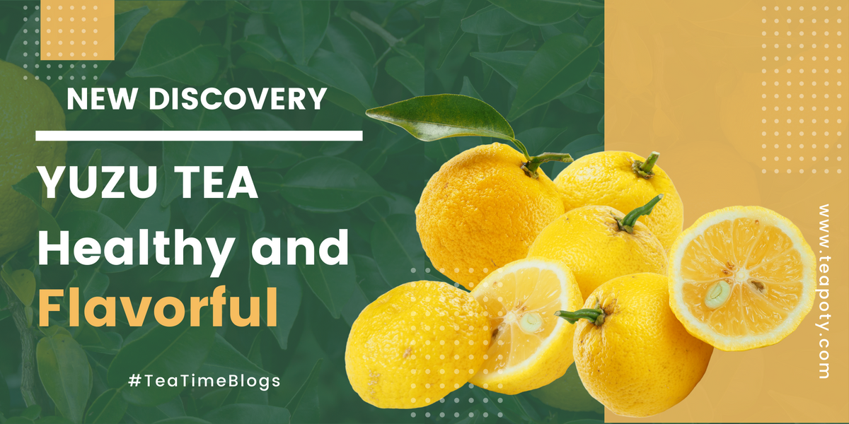 Why Is Yuzu Tea So Special? – TeaPoty
